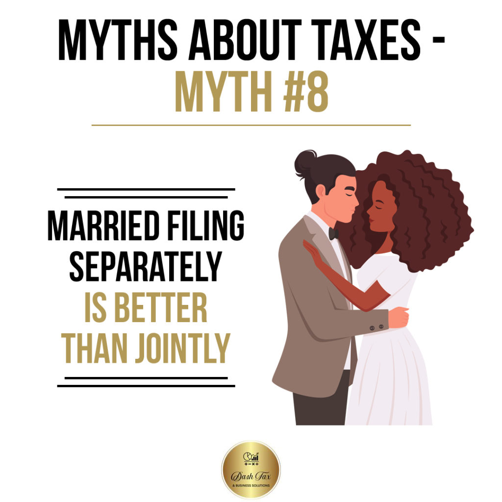 Myths About Married Filing Separately – Dash Tax & Business Solutions